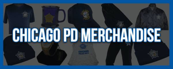 Chicago PD Merchandise: The Perfect Way To Show Your Appreciation ...
